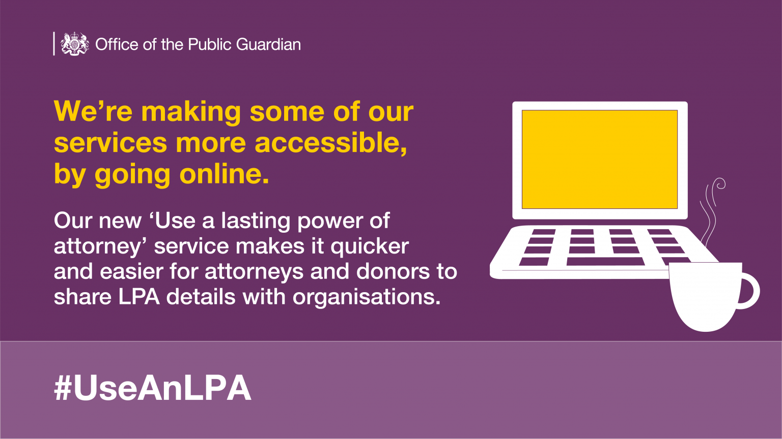 We’ve launched the new ‘Use a lasting power of attorney’ service ...
