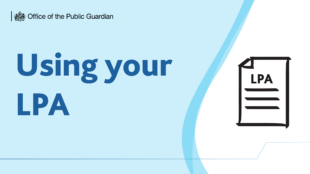 lasting power of attorney – Office of the Public Guardian