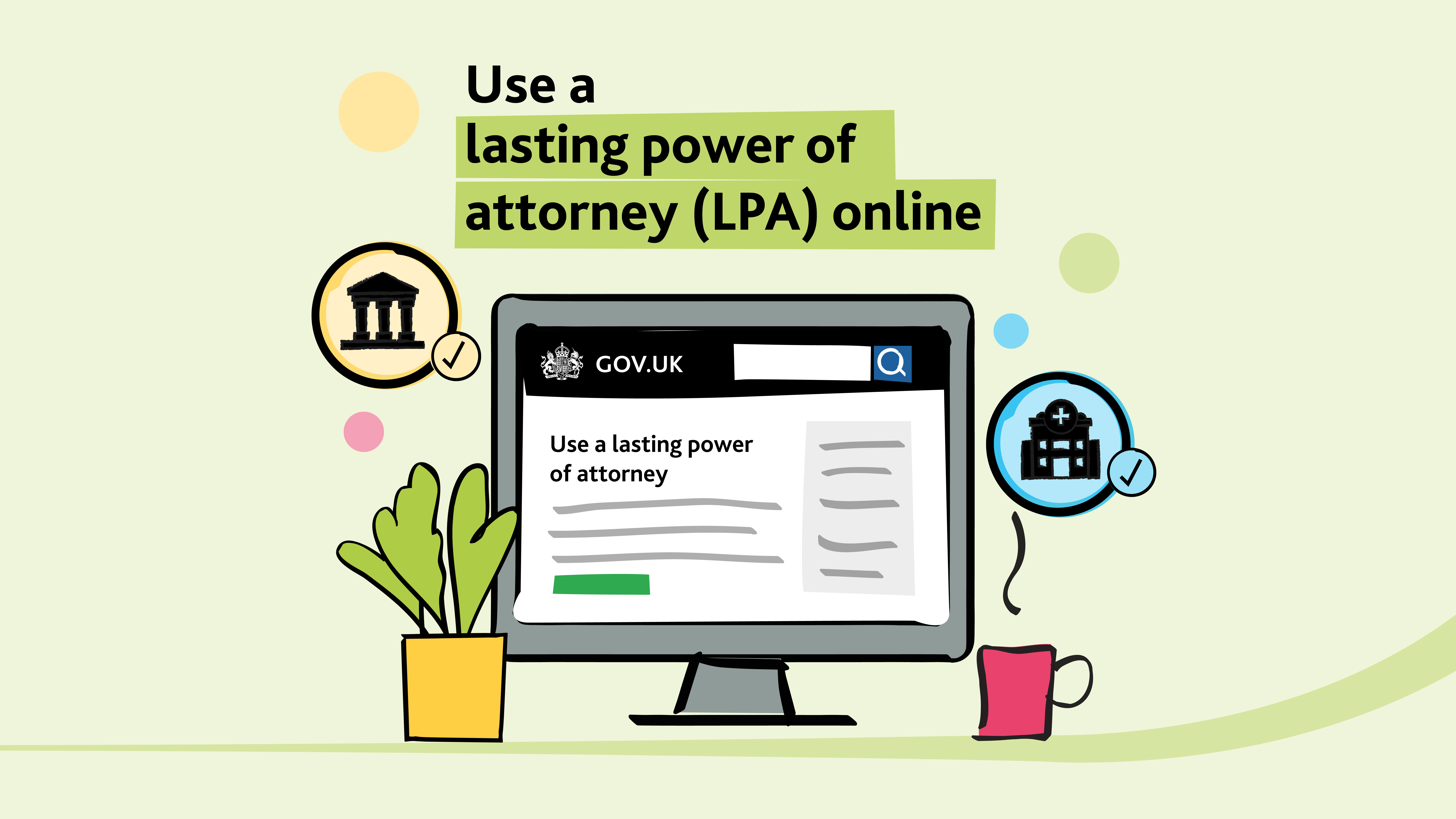 Two million lasting powers of attorney added to online Use an LPA ...